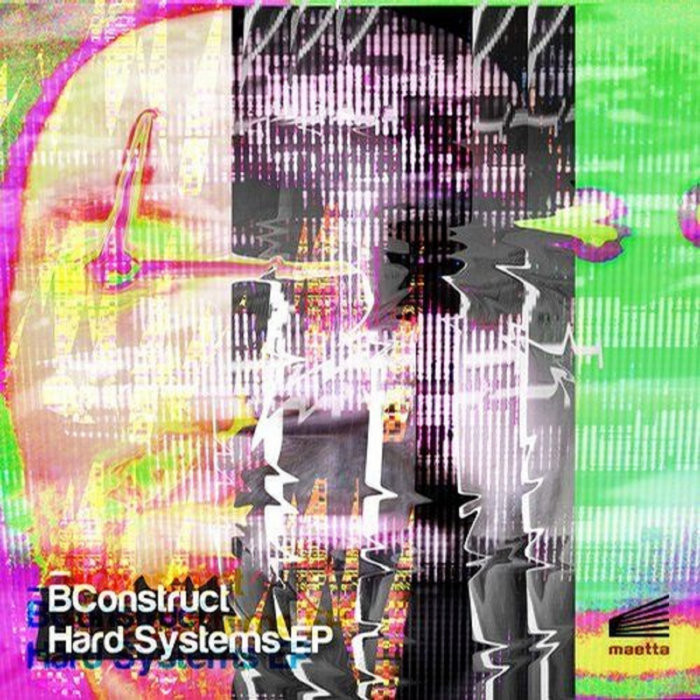 Hard Systems EP | BConstruct