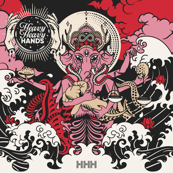 Heavy Heavy Hands | Heavy Heavy Hands