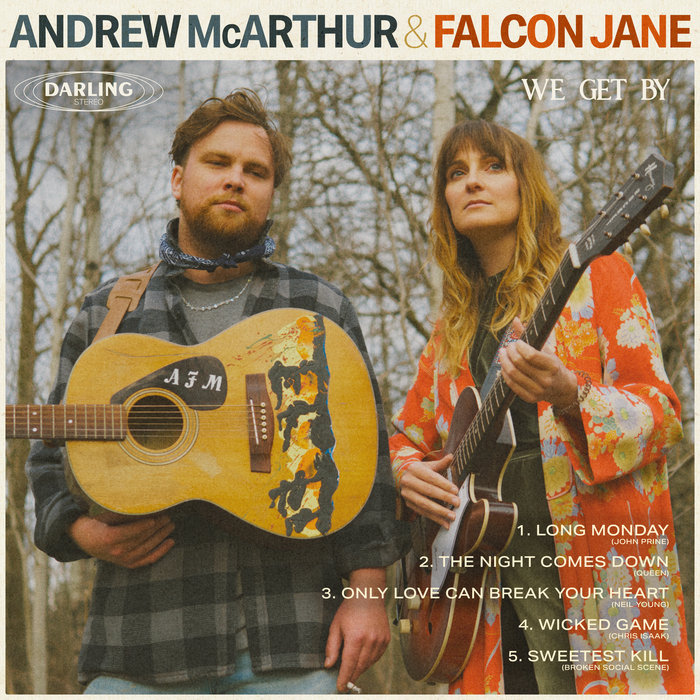 We Get By | Andrew McArthur & Falcon Jane | Falcon Jane