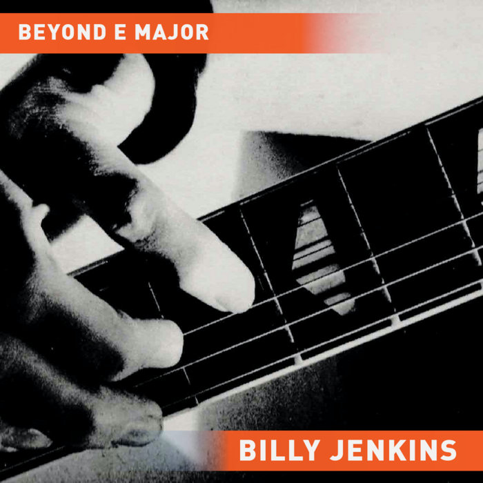 Beyond E Major | Billy Jenkins