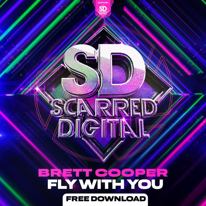 SD038 Brett Cooper - Fly With You | Scarred Digital