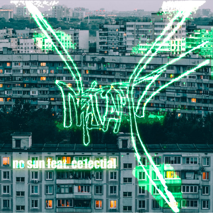 nespit - No Sun feat. ce1ectial | nespit | DoorsKnockeClub