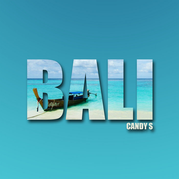 Bali | Candy S