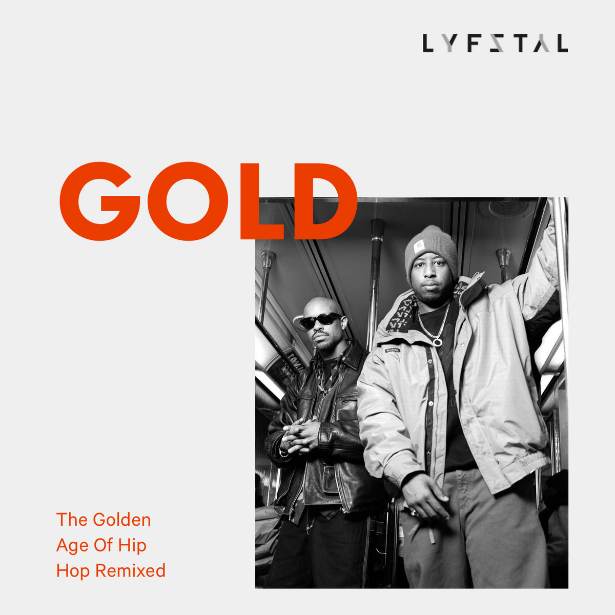 GOLD: The Golden Age Of Hip Hop Remixed | Various Artists | LYFSTYL