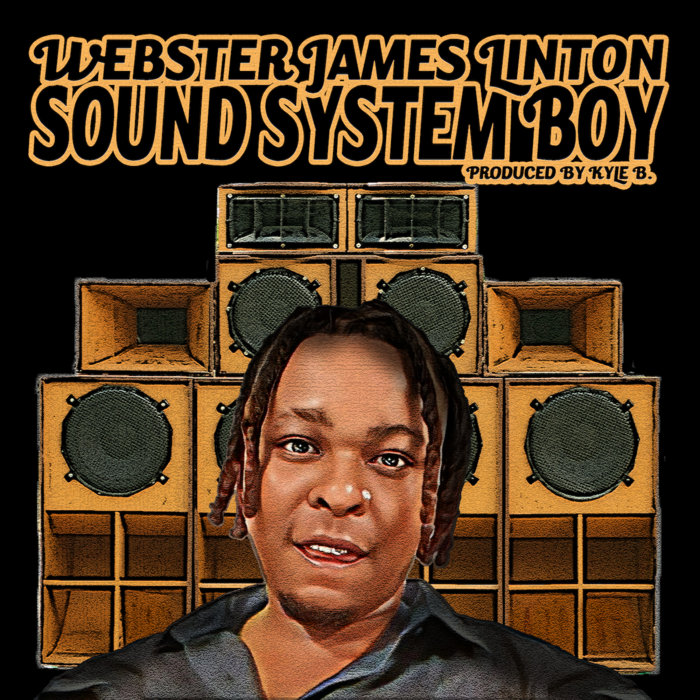 Sound System Boy | Kyle B.