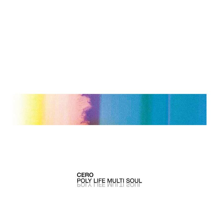 Poly Life Multi Soul（Single） | cero