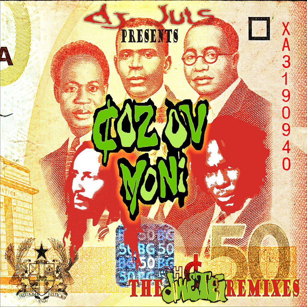 Coz Ov Moni - Coz Ov Dwɛtɛi Remixes by DJ Juls | FOKN Bois