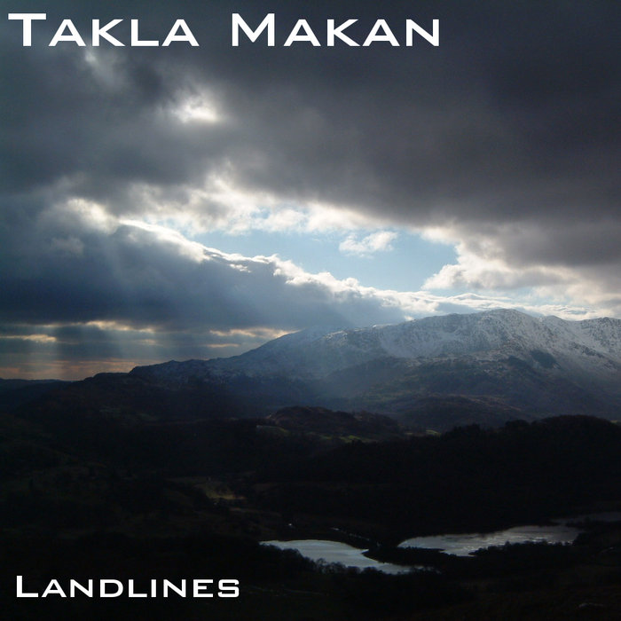 Landlines | Takla Makan