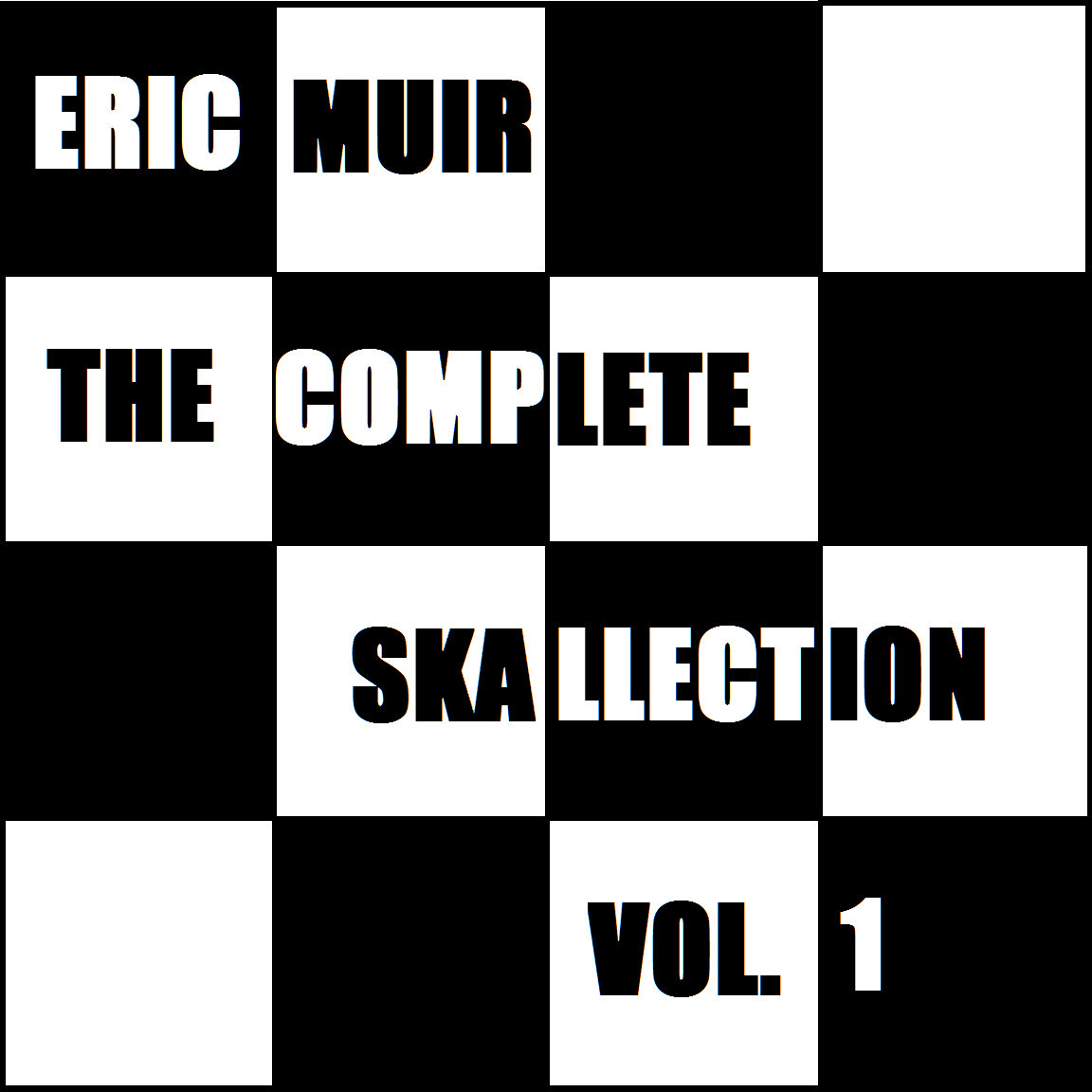 The Complete Skallection Vol. 1 | Eric Muir
