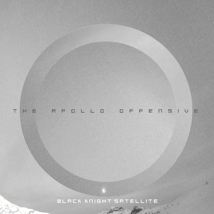Black Knight Satellite | The Apollo Offensive