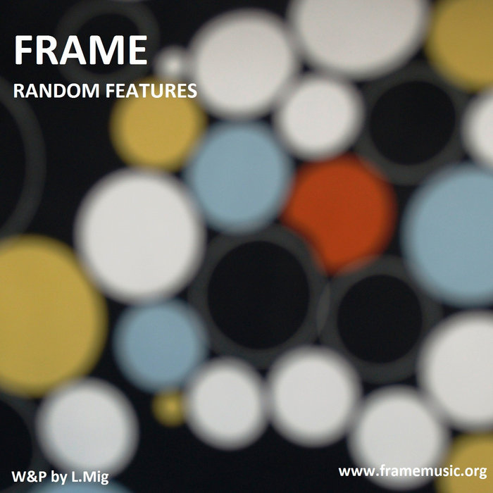 Random Features | Frame | Enough Records