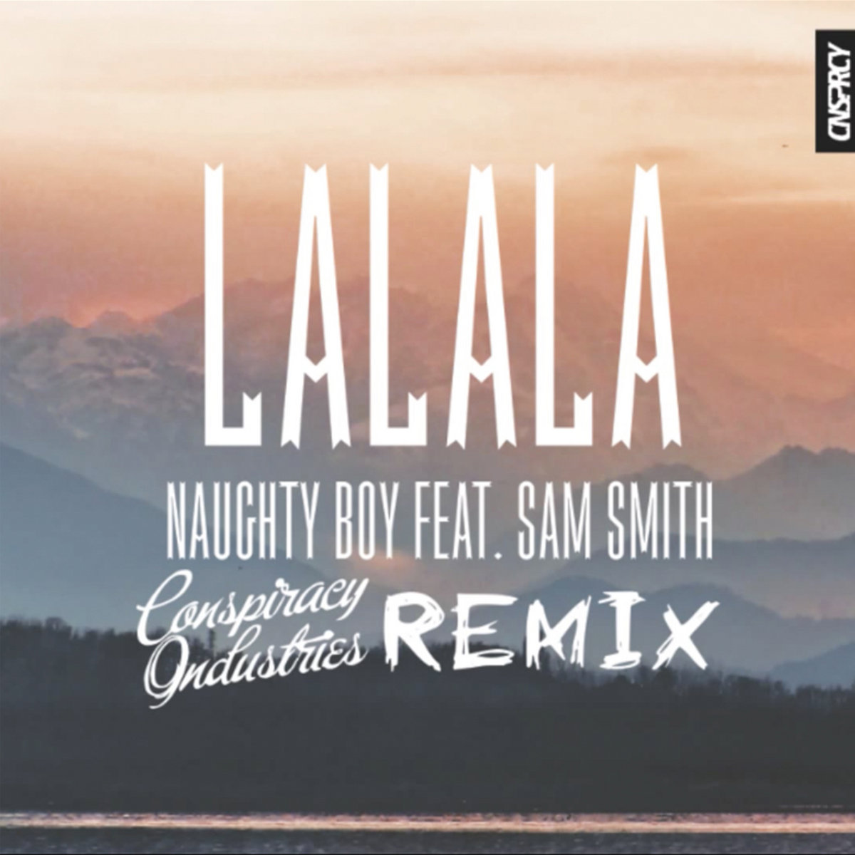 Naughty Boy Sam Smith Lalala