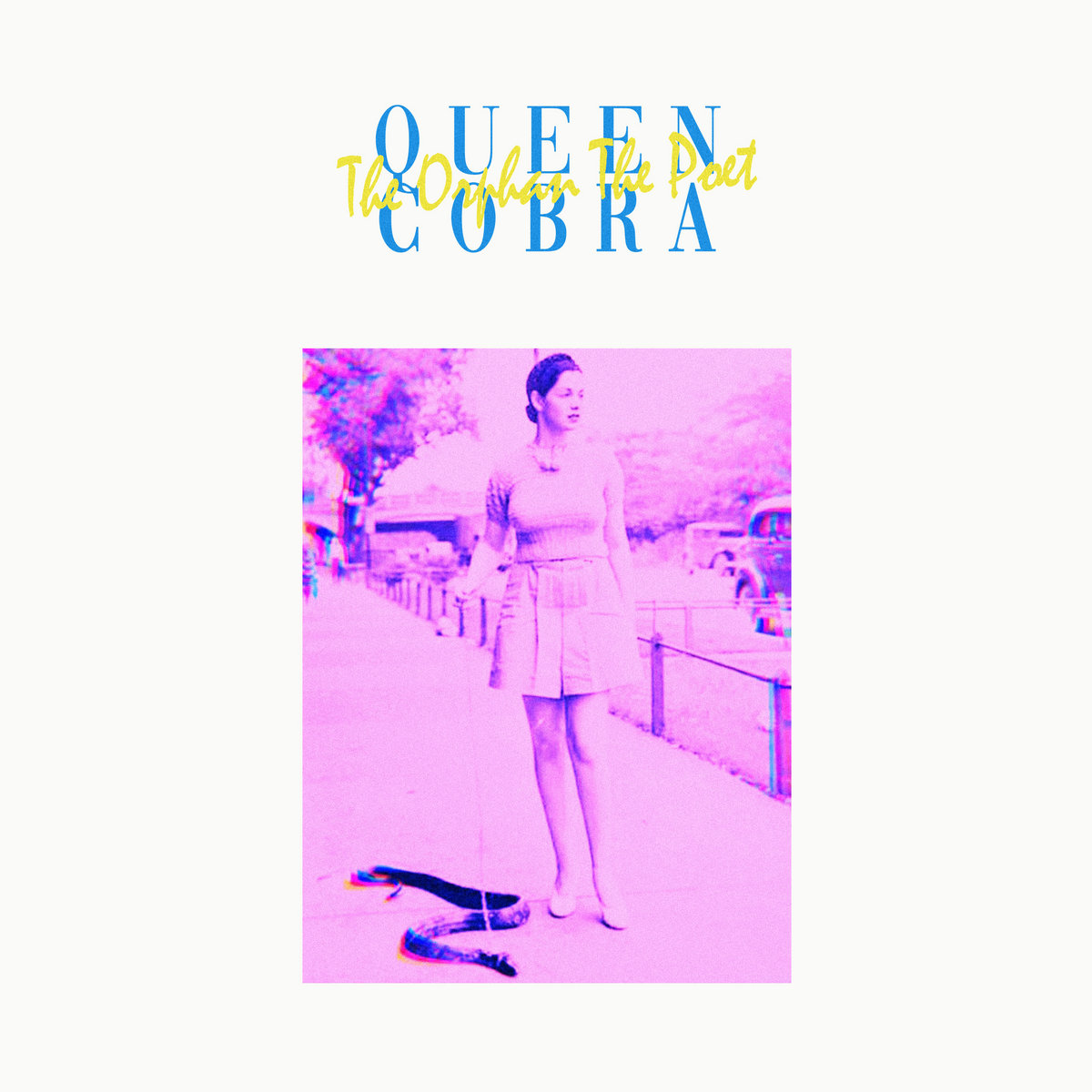 Queen Cobra EP | The Orphan The Poet