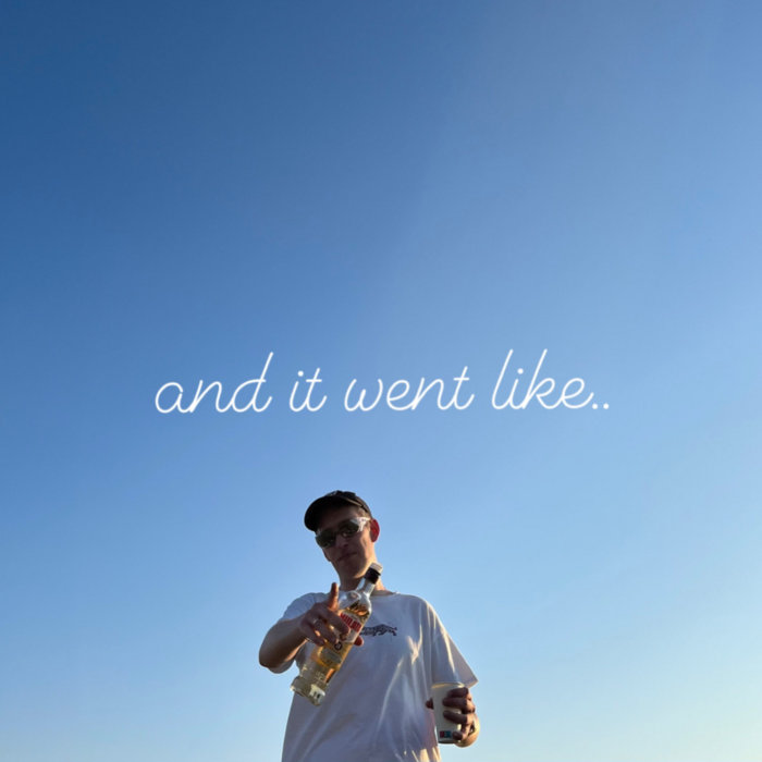 and it went like.. (LUPENKO Edit) | LUPENKO