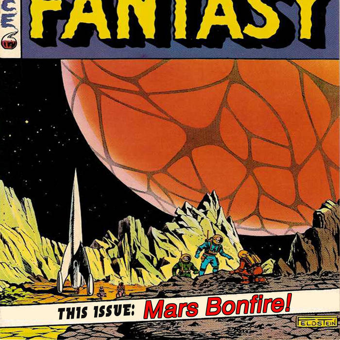 Mars Bonfire | Mars Bonfire