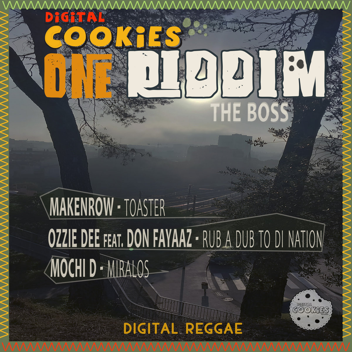 One Riddim the boss | digital cookies records