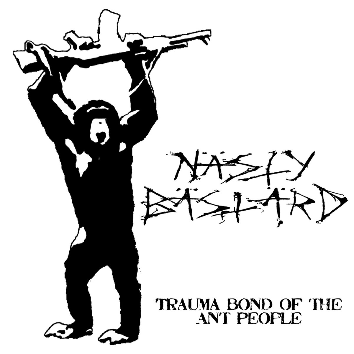 Trauma Bond of the Ant People | Nasty Bastard