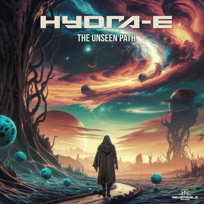 The Unseen Path | Hydra-E | Reversible Records