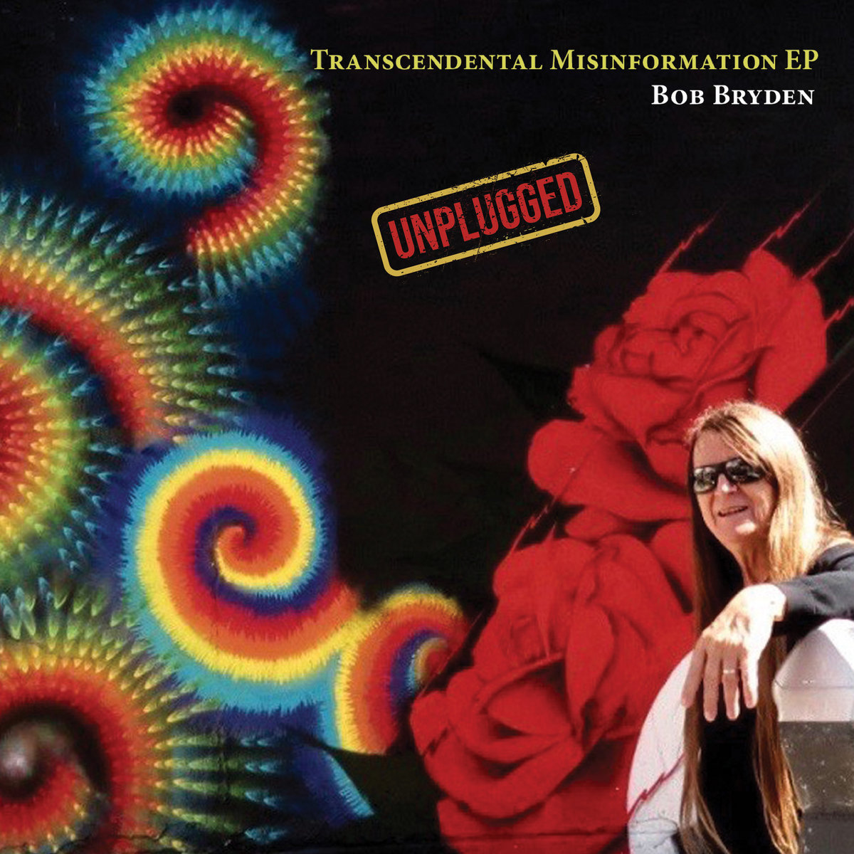 Transcendental Misinformation EP (UNPLUGGED) | Bob Bryden