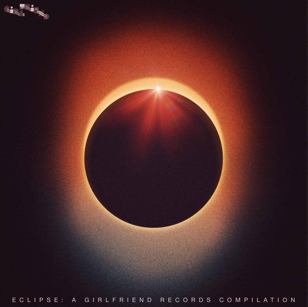 Eclipse: A Girlfriend Records Compilation | Girlfriend Records