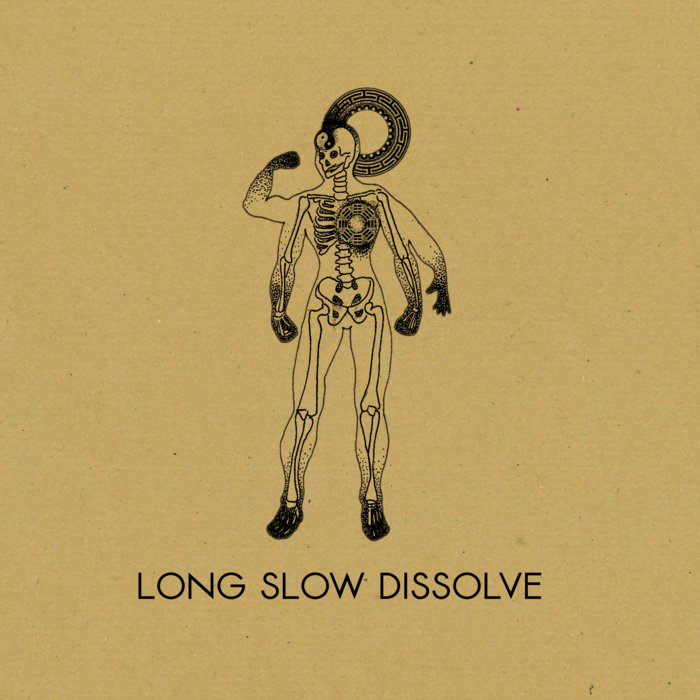 Long Slow Dissolve | Long Slow Dissolve