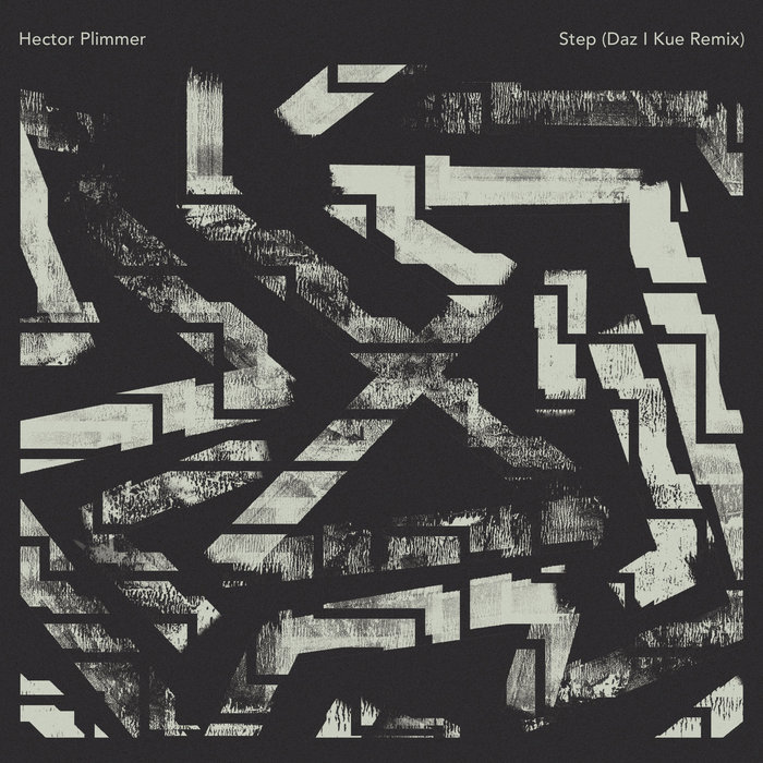 Step (Daz I Kue Remix) | Hector Plimmer