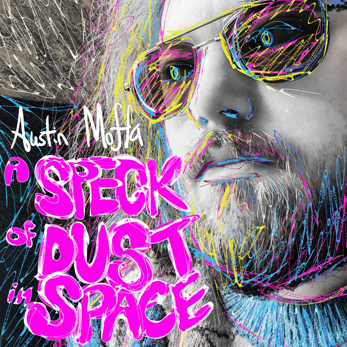 A Speck of Dust in Space | Austin Moffa