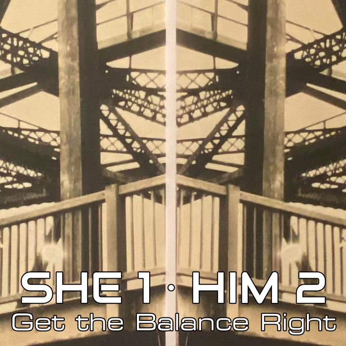 Get the Balance Right | She 1 · Him 2