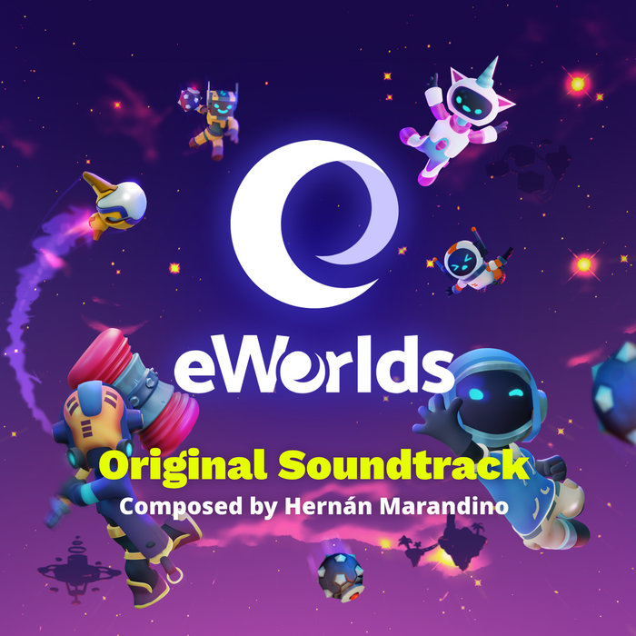 eWorlds - Original Game Soundtrack | Hernán Marandino
