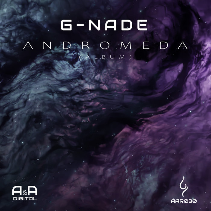 G-Nade - Andromeda (Album) | G-Nade | A & A Digital