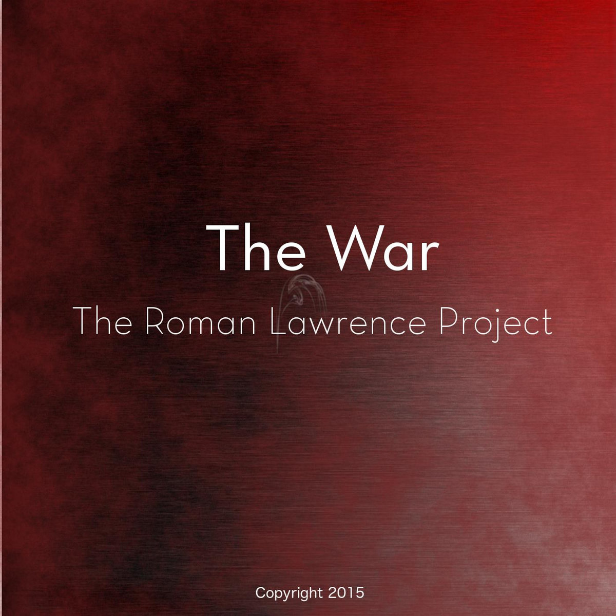 The War | The Roman Lawrence Project