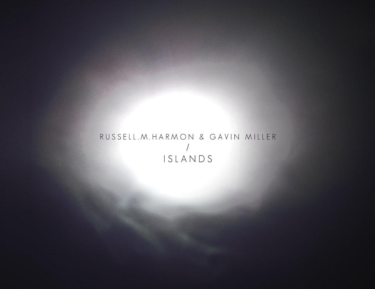 Islands | Russell.M.Harmon & Gavin Miller | This Is It Forever