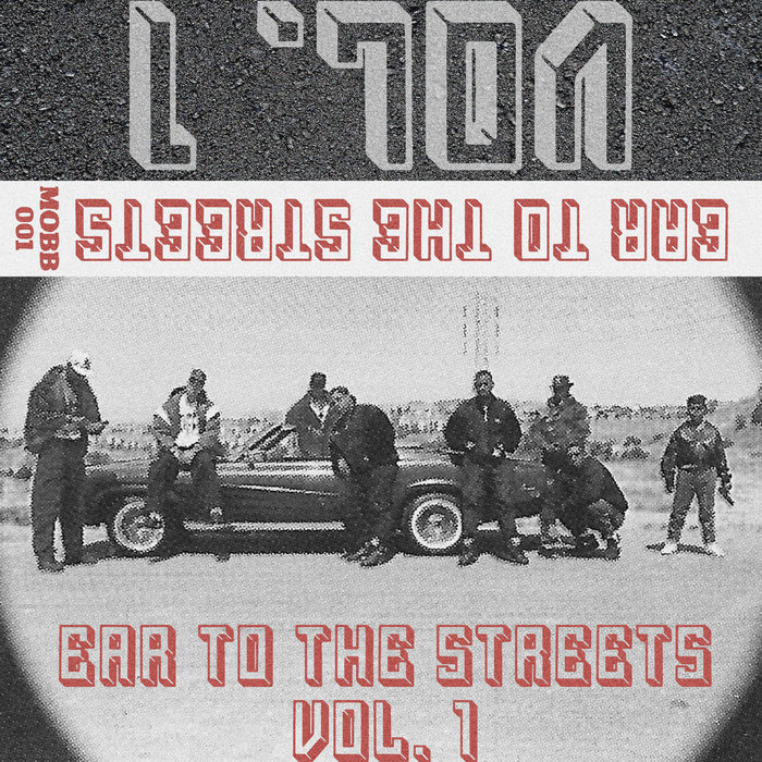 Ear To The Streets Vol. 1 | Ear To The Streets