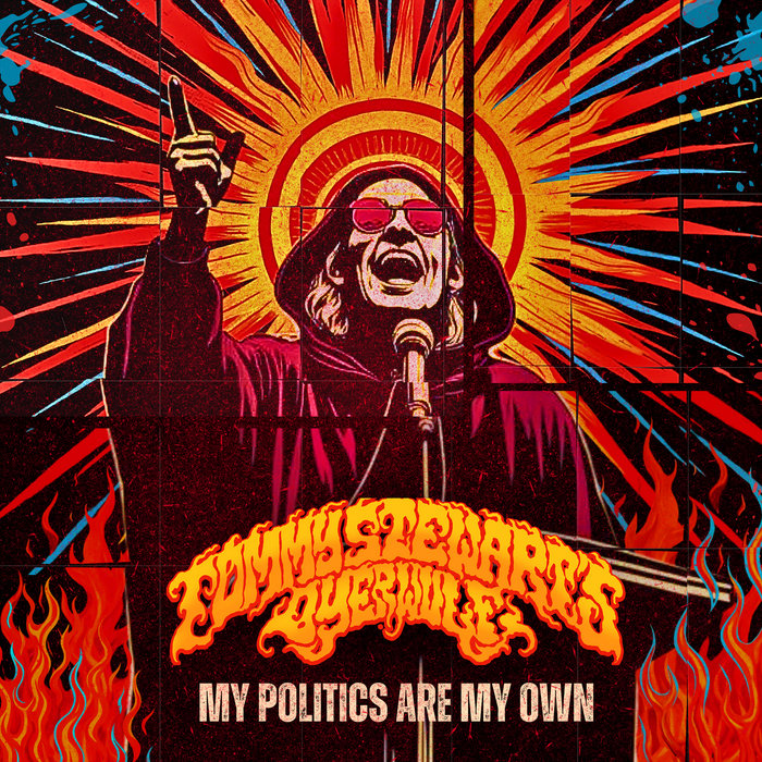 My Politics Are My Own (single) | Tommy Stewart's Dyerwulf