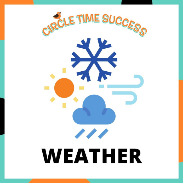 Weather | Circle Time Success