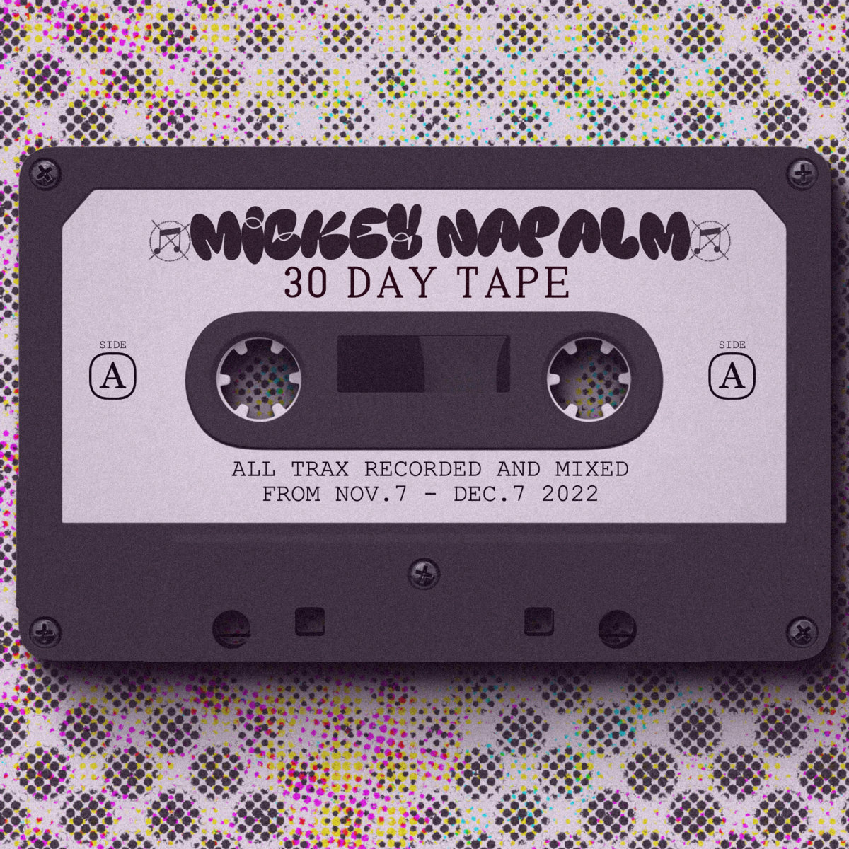 30 DAY TAPE | M Napalm