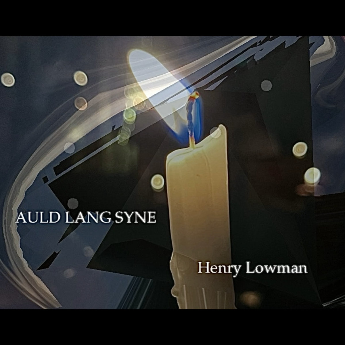 Auld Lang Syne (What is was) | Henry Lowman