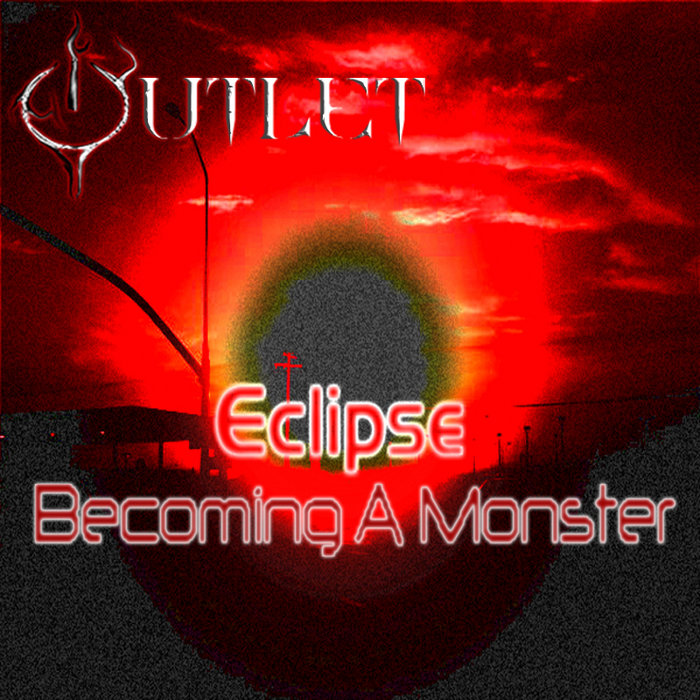 Eclipse: Becoming A Monster | Outlet