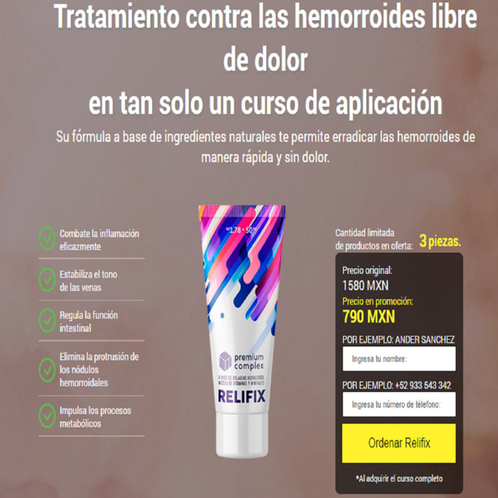 Relifix: Crema, Precio, Trabajo, Efecto, Beneficios Mexico | Relifix ...
