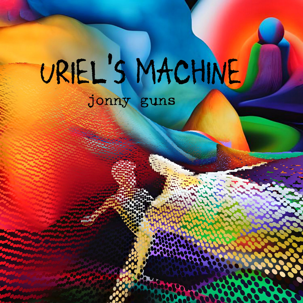 Uriel's Machine | jonny guns | Jonny Guns