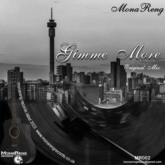 Gimme More (Original Mix) | MonaReng