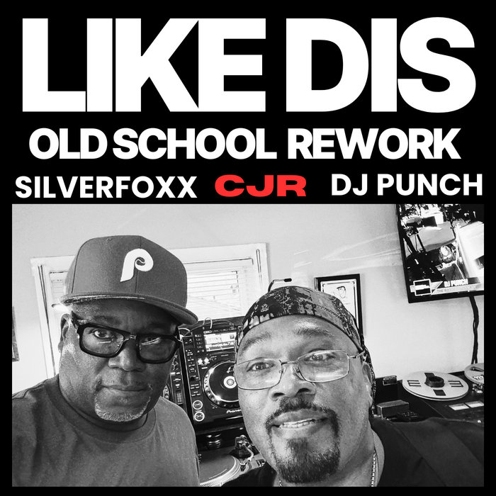 LIKE DIS - OLDSCHOOL REWORK | DJ SilVerFoXx