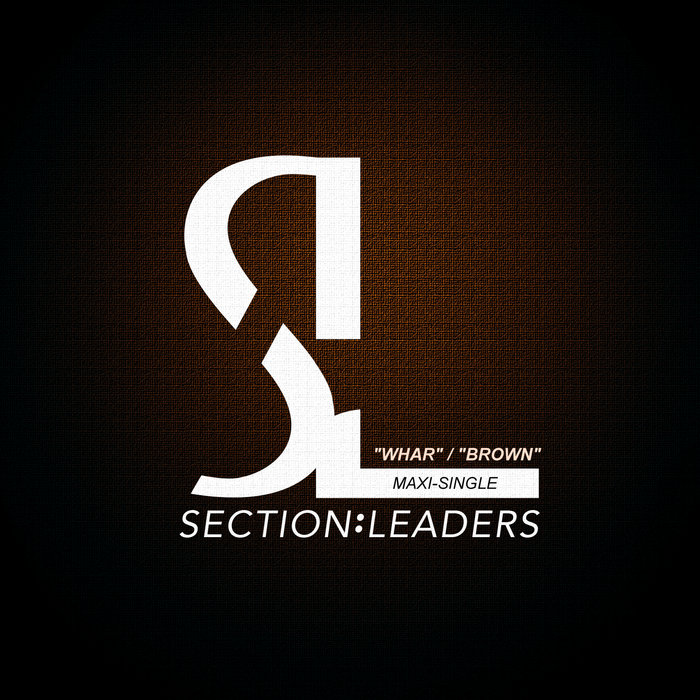 Whar / Brown | Section Leaders