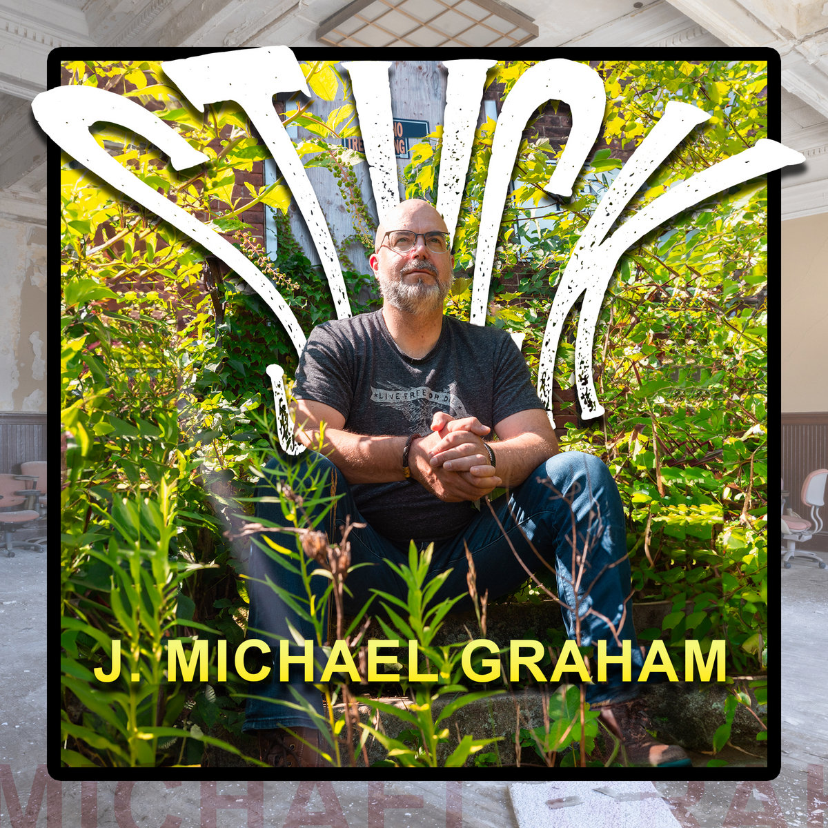STUCK | J. Michael Graham