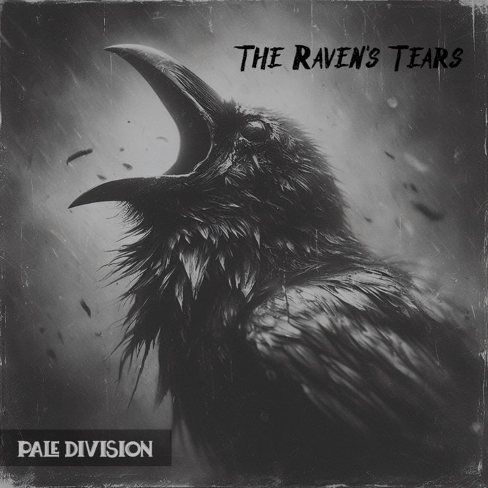 The Raven's Tears | Pale Division