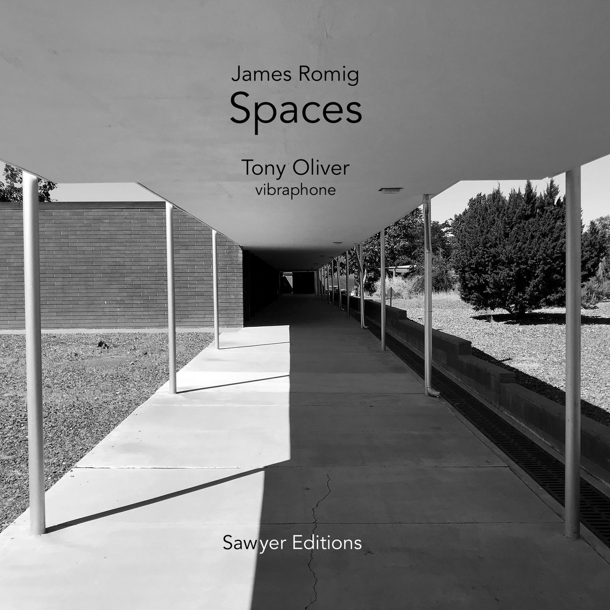 Spaces | James Romig; Tony Oliver | Sawyer Editions