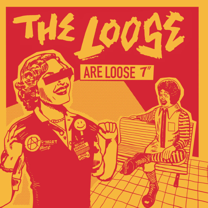 The Loose Are Loose 7" | The Loose