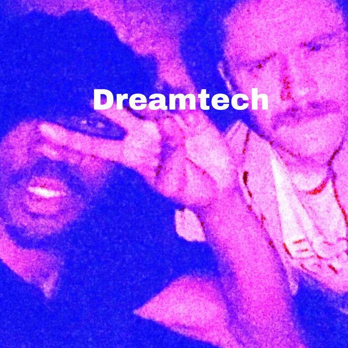 Dreamtech | Dreamtech