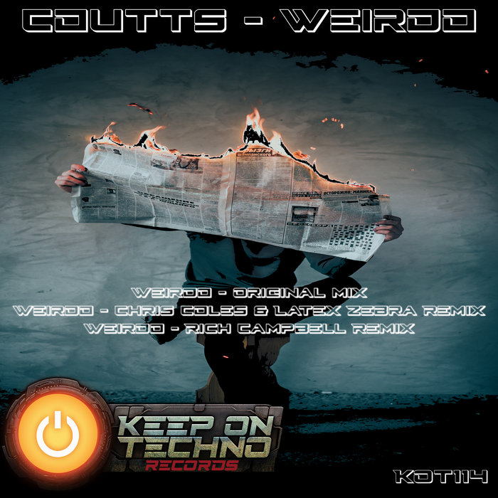 Weirdo | Coutts | Keep On Techno