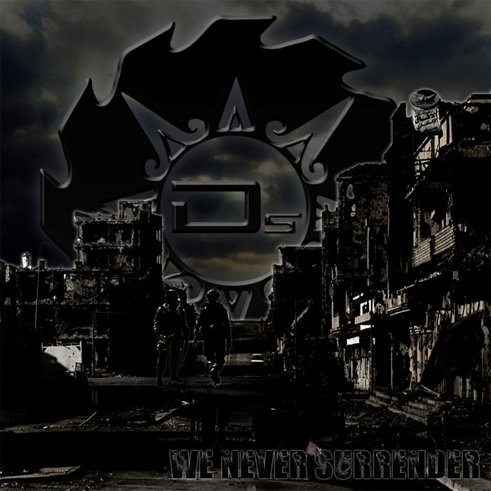 We Never Surrender | Death Signals